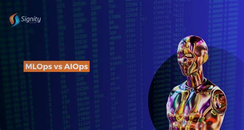 MLOps Vs AIOps Whats The Difference