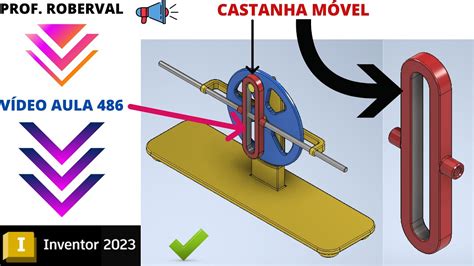 aula 486 modelamento da castanha móvel no inventor 2023 youtube