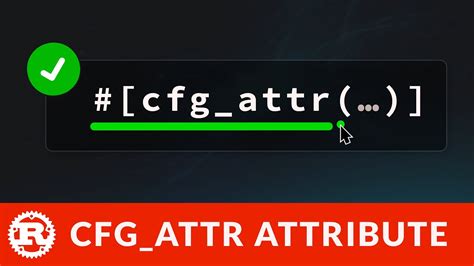Rust Language Cfg Attr Code Clean With Config Attribute YouTube
