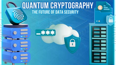 quantum cryptography the best future of data security