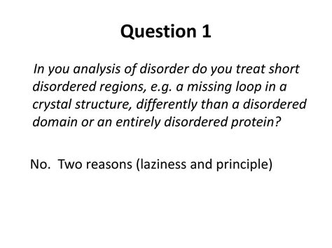Discussion Of Protein Disorder Prediction Ppt Download