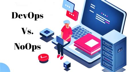 Devops Vs Noops