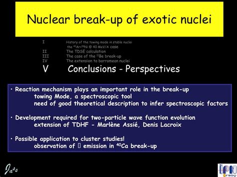 PPT Nuclear Break Up Of Exotic Nuclei PowerPoint Presentation Free