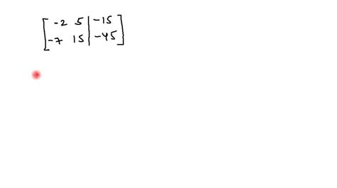 Solvedwrite A System Of Linear Equations Represented By The Augmented