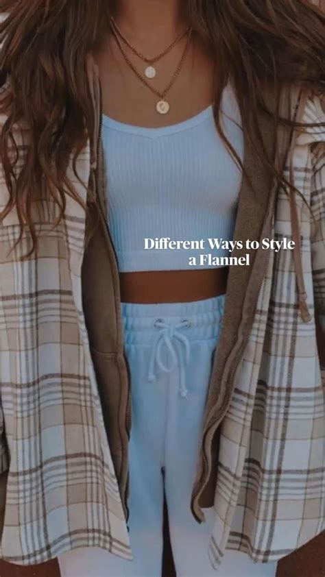 Different Ways To Style A Flannel Fall Outfits Women Winter Outfits Women Cute Outfits