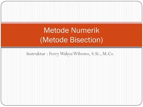 pdf metode numerik metode bisection elearning amikom ac