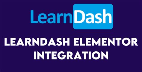 Learndash Elementor Integration Free Download V1092
