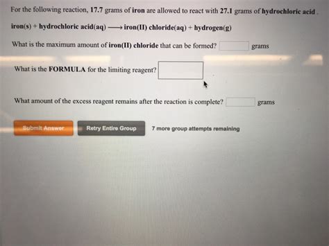 Solved For The Following Reaction 17 7 Grams Of Iron Are