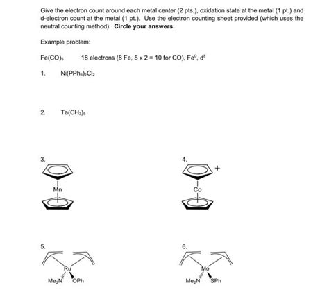 Solved Give The Electron Count Around Each Metal Center 2