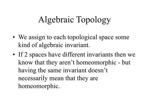 Ppt Algebraic Topology Homotopy Groups Of Spheres Powerpoint Presentation Id 671024