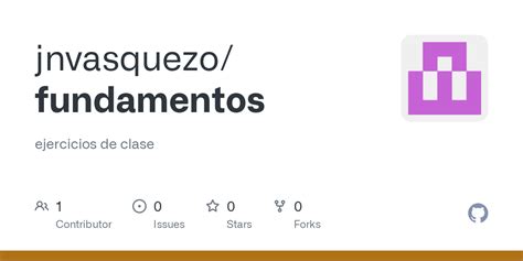 GitHub Jnvasquezo Fundamentos Ejercicios De Clase