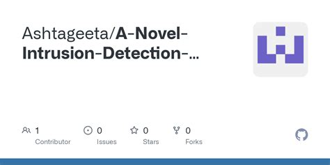 Github Ashtageetaa Novel Intrusion Detection Model For Detecting