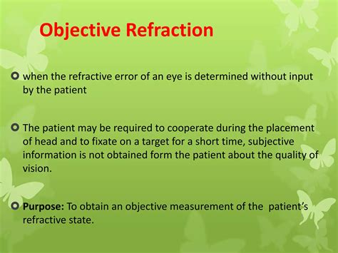 Objective Refraction And Subjective Refraction Pptx Eye And Vision
