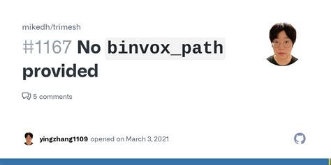 No `binvoxpath` Provided · Issue 1167 · Mikedhtrimesh · Github