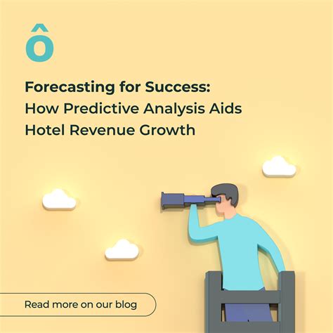 Forecasting How Predictive Analysis Aids Hotel Revenue Growth RegiÔtels