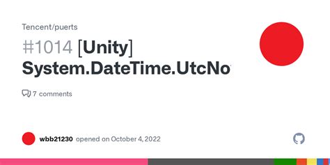 Unity Systemdatetimeutcnow · Issue 1014 · Tencentpuerts · Github
