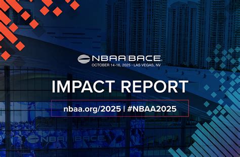 2025 Nbaa Bace Impact Report Nbaa National Business Aviation