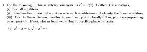 Solved 1 For The Following Nonlinear Autonomous Systems X