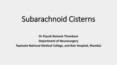 Anatomy Of Subarachnoid Cisterns Of Brain Pptx Anatomy Of Subarachnoid Cisterns Of Brain Pptx