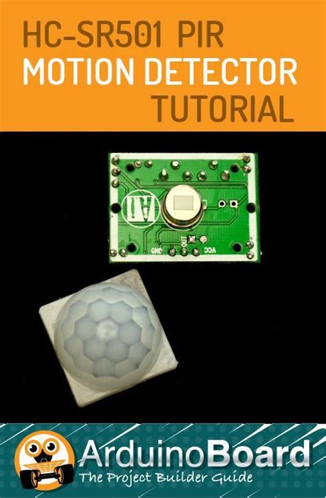 PIR Motion Detector Module Arduino Projects Arduino Pi Projects