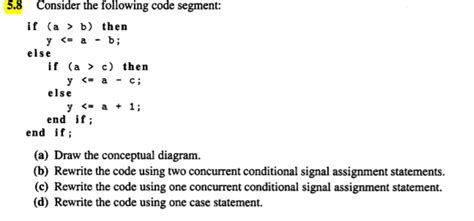 Solved Consider The Following Code Segment If A B Chegg