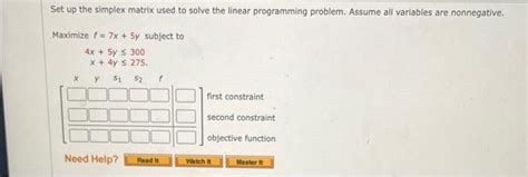Solved Set Up The Simplex Matrix Used To Solve The Linear