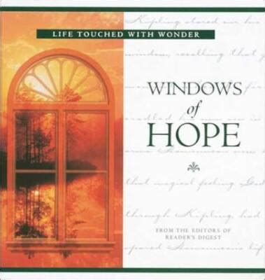 Windows Of Hope Life Touched With Wonder Hardcover Good