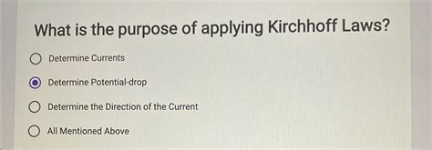 Solved What Is The Purpose Of Applying Kirchhoff Chegg Com