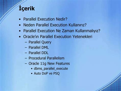 Oracleın Parallel Execution Yetenekleri Ve Performans Ppt
