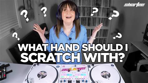 SCRATCH DJ TUTORIAL Which Hand To Scratch The Record Or Jog Wheel With DJ SHORTEE Queen