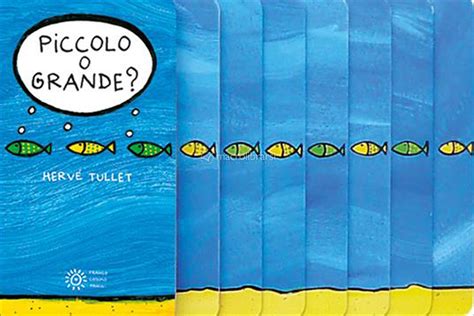 Piccolo O Grande — Libro Di Hervé Tullet