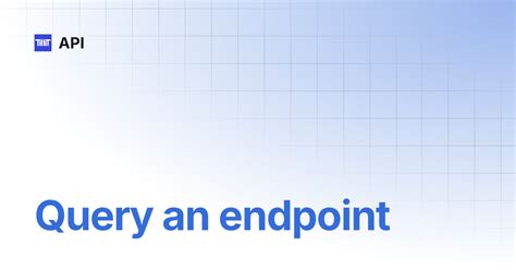 Query An Endpoint Api