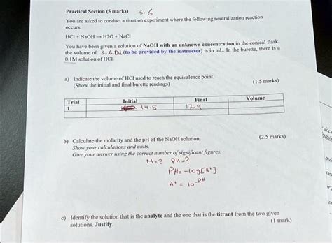 Solved Practical Section 5 Marks 3 6 You Are Asked To Conduct A Titration Experiment Where