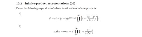 Solved 102 Infinite Product Representations 20 Prove The