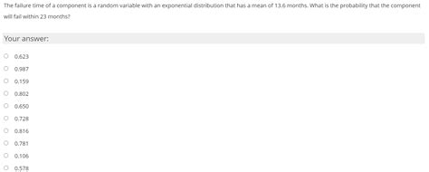 Solved The Failure Time Of A Component Is A Random Variable Chegg