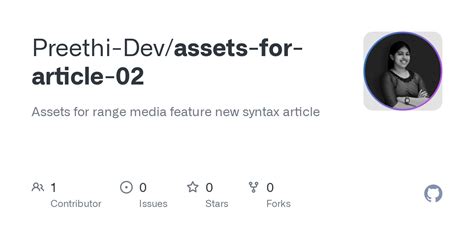 Github Preethi Dev Assets For Article Assets For Range Media