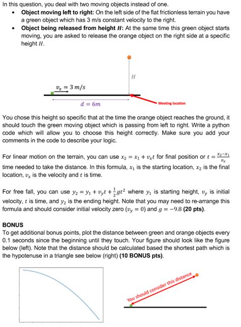 Solved In This Question You Deal With Two Moving Objects Chegg Com