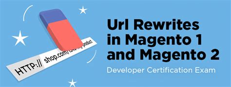 Url Rewrites In Magento 1 And Magento 2 Certification Exam Belvg Blog