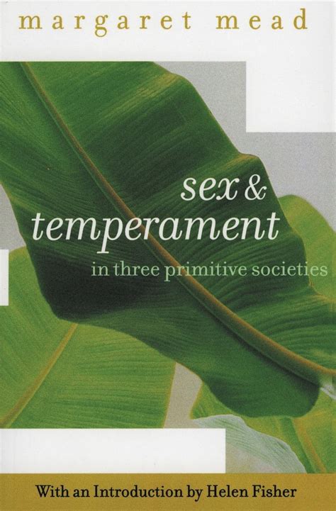 Sex And Temperament In Three Primitive Societies 9780060934958 Mead Margaret Books