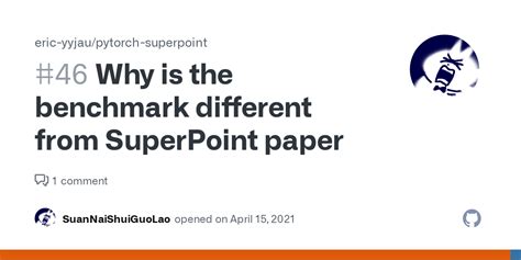 Why Is The Benchmark Different From Superpoint Paper Issue Eric