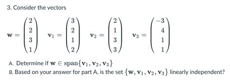 Solved Consider The Vectors Chegg