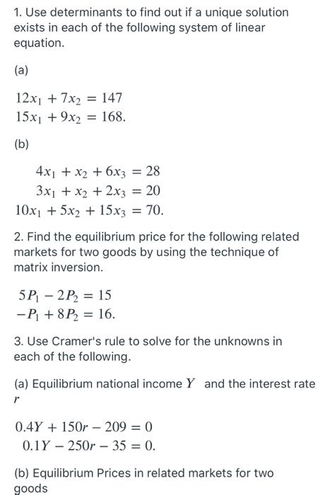 Solved 1 Use Determinants To Find Out If A Unique Solution