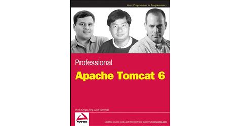 A Tomcat And Ides Professional Apache Tomcat 6 Book