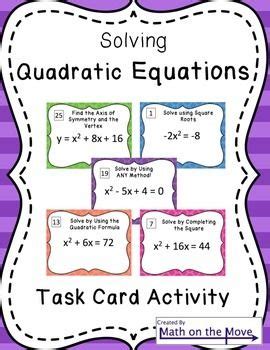 Quadratic Equations Task Card Activity Quadratics Solving