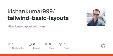 Github Kishankumar999 Tailwind Basic Layouts Html Basic Layout Solutions