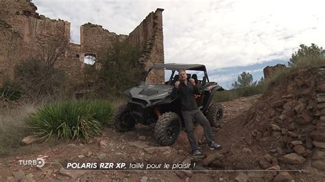 Polaris Rzr Xp Taillé Pour Le Plaisir Essai Turbo Du 25 06 2023