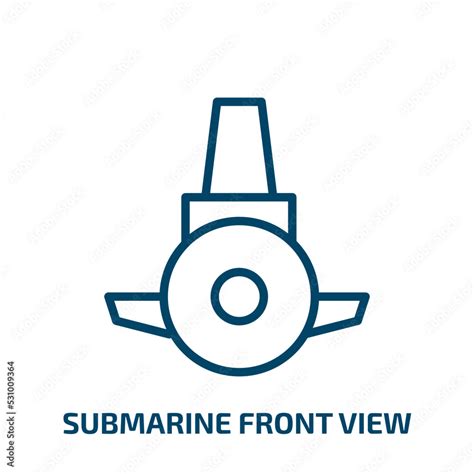 Submarine Front View Icon From Army And War Collection Thin Linear Submarine Front View Vector