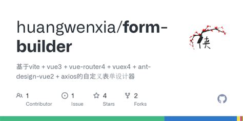 Form Builder Src Views Home Vue At Master Huangwenxia Form Builder Github
