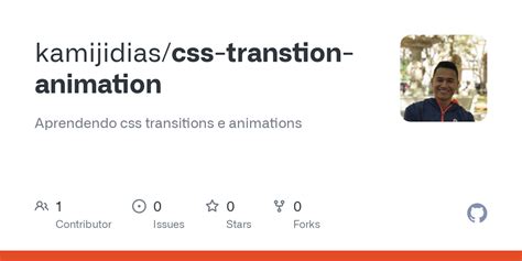 github kamijidias css transtion animation aprendendo css transitions