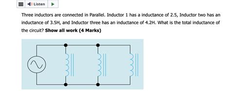 Solved Three Inductors Are Connected In Parallel Inductor 1